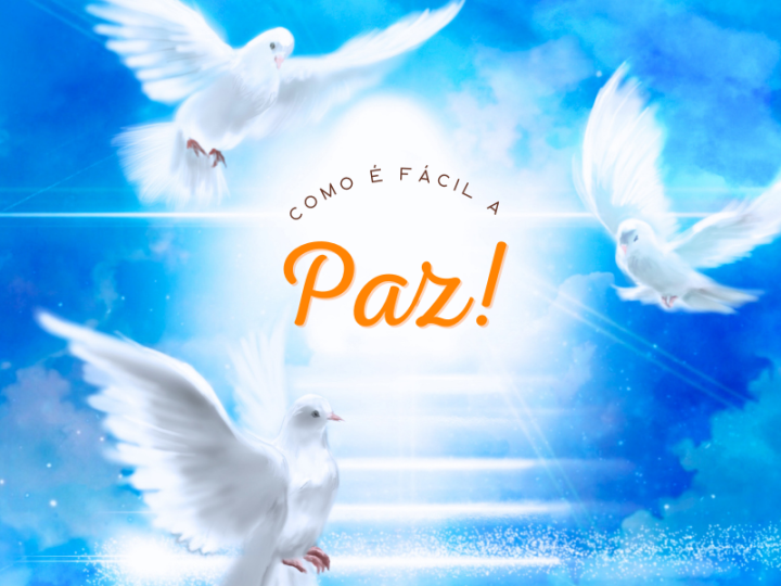 Como é Fácil a Paz – Blog – Rosacruz